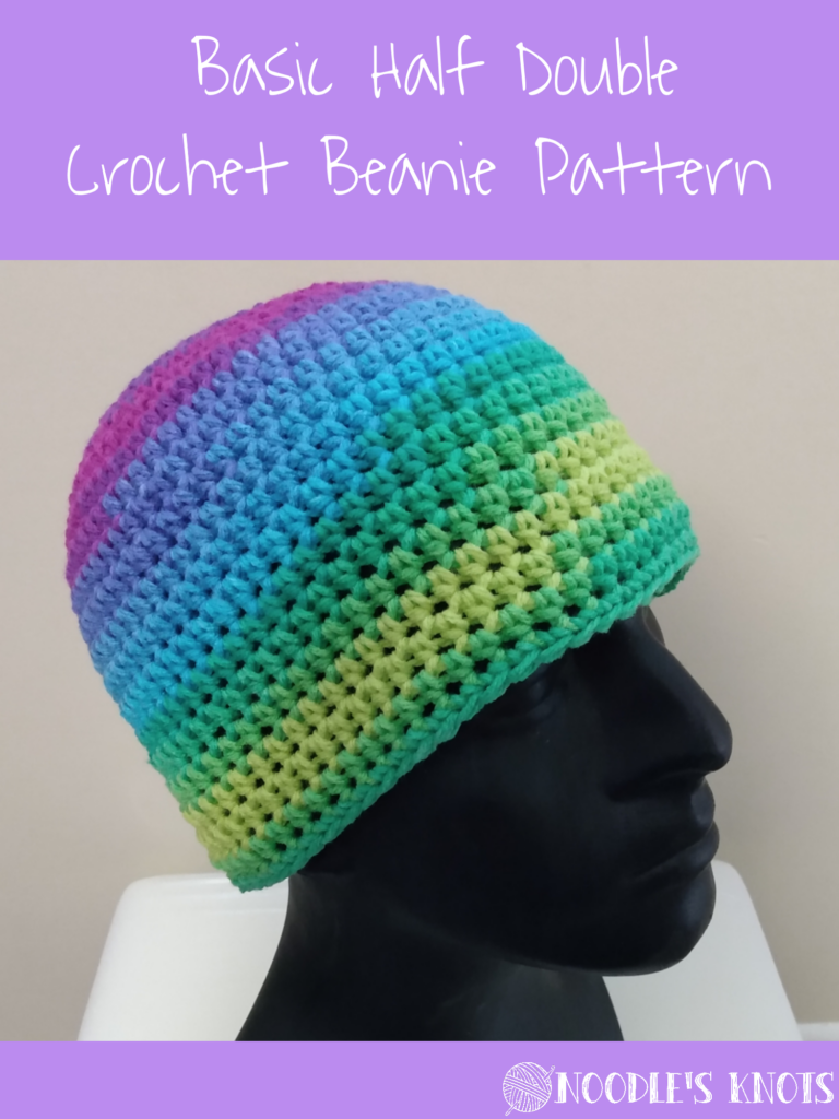 Basic HDC Beanie Crochet Pattern - Noodle’s Knots